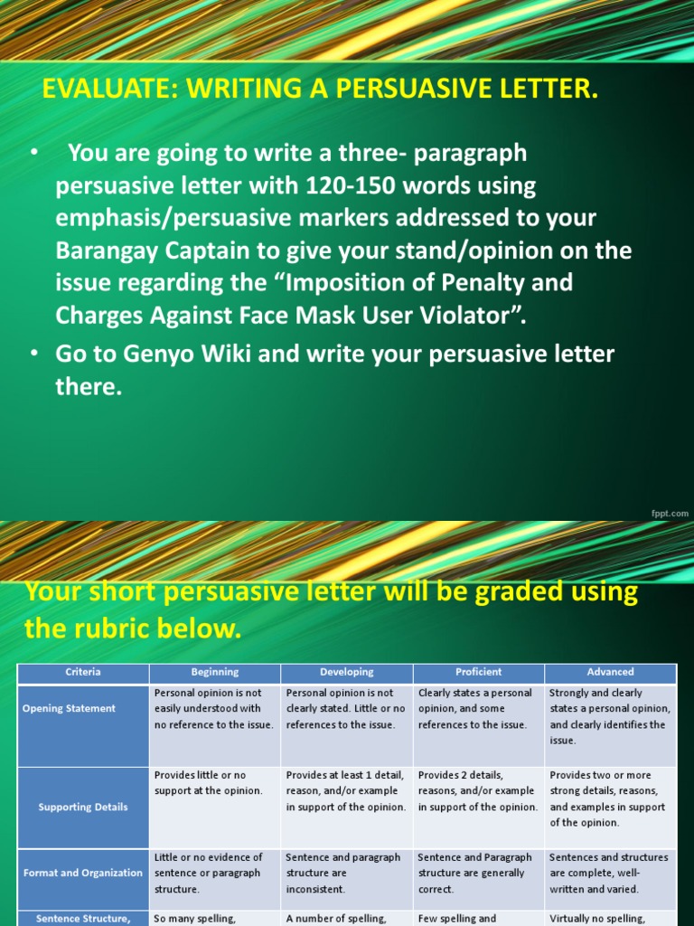 Evaluate: Writing A Persuasive Letter.: - You Are Going To Write A ...