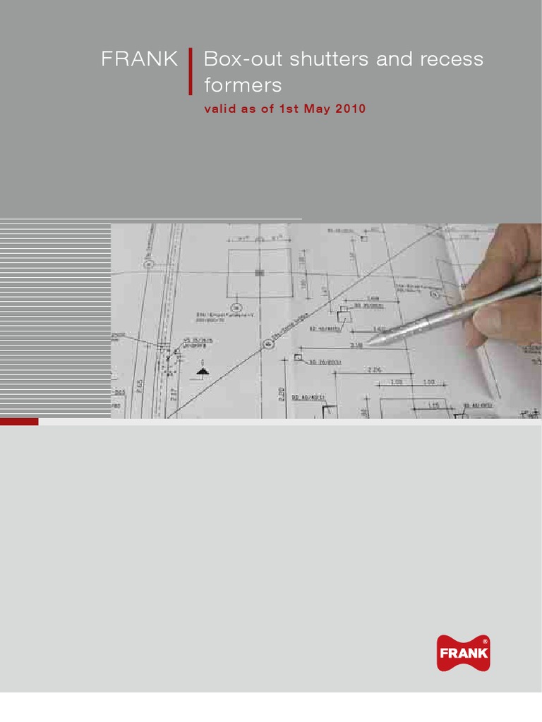 Frank Box-Out Shutters and Recess Formers: Valid As of 1st May 2010 ...