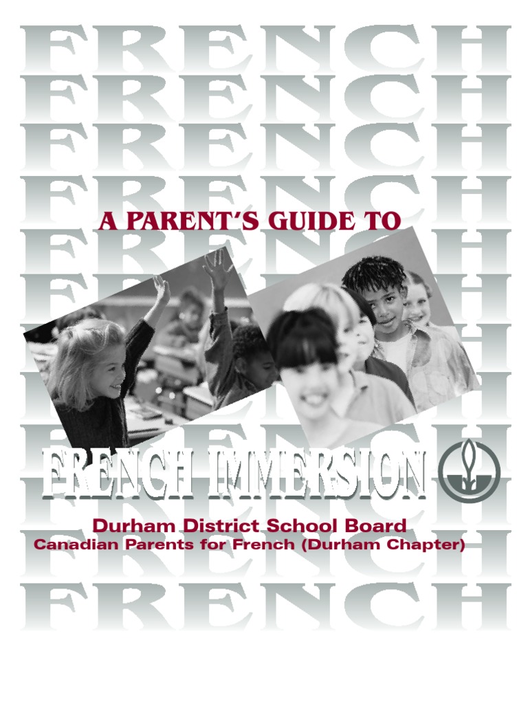 French Immersion French Immersion: A Parent'S Guide To | Download Free ...