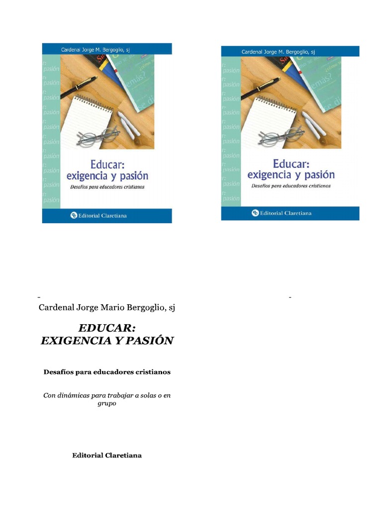 Educar Exigencia y Pasión - Bergoglio para Imprimir | PDF