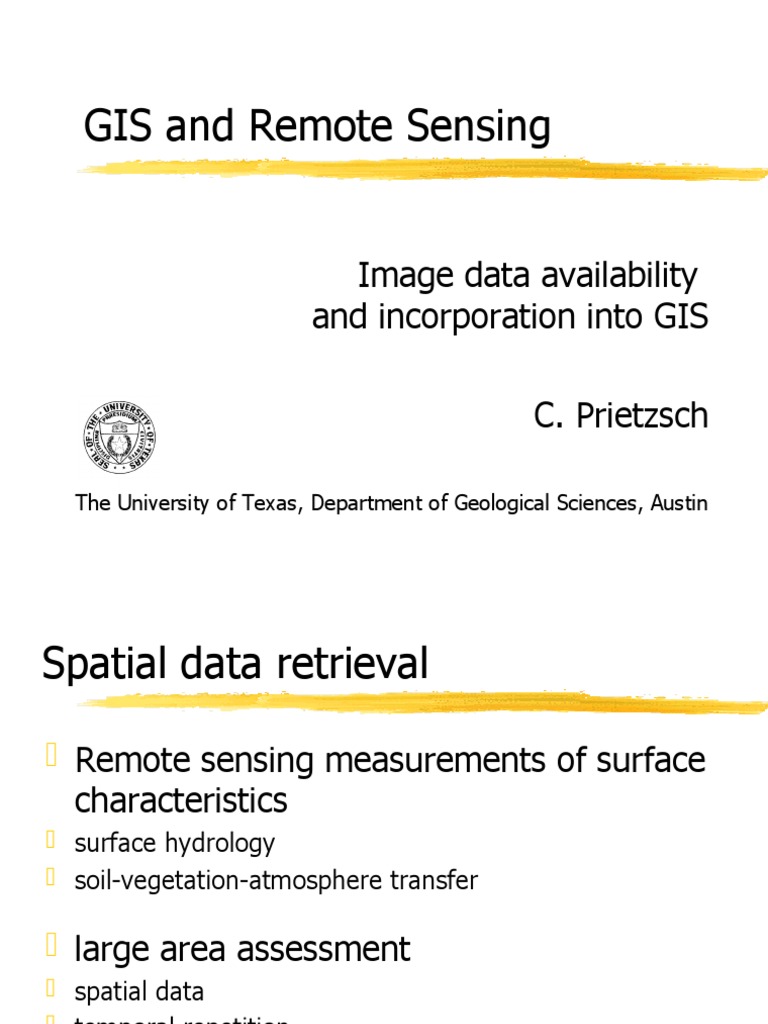 GIS and Remote Sensing - Image Data Availability and Incorporation ...