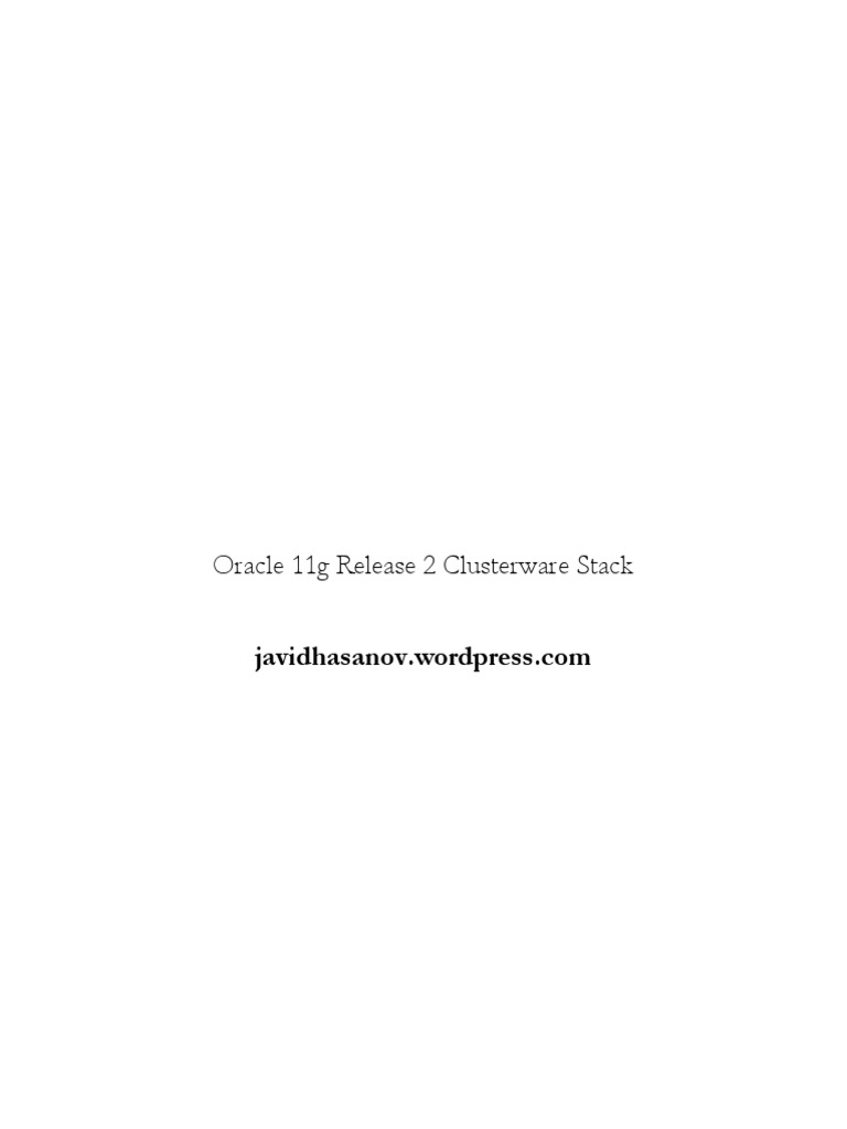 Oracle 11g Release 2 Clusterware Stack Pdf Computer Cluster Computer Networking