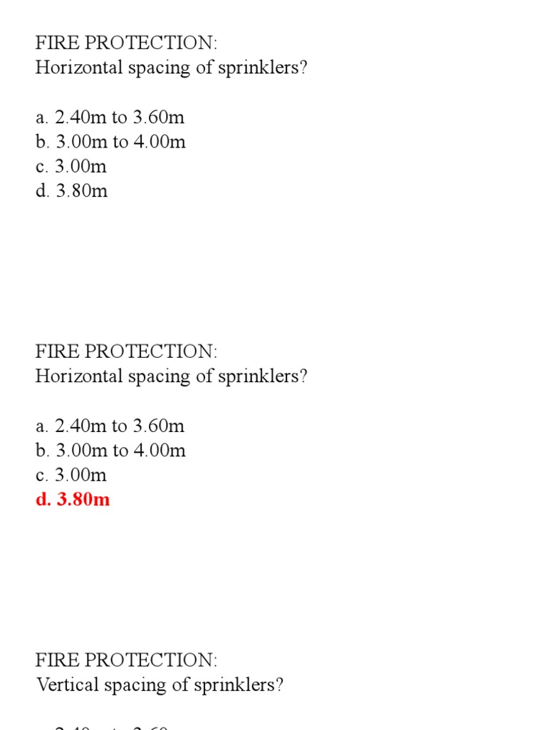 Fire Protection: Horizontal Spacing of Sprinklers? A. 2.40m To 3.60m B ...