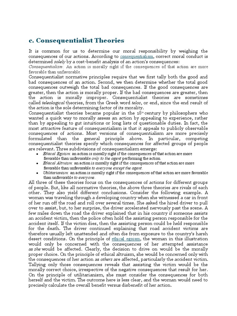C. Consequentialist Theories: Consequentialism: An Action Is Morally ...