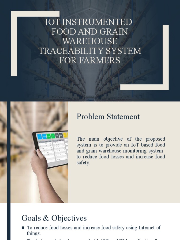 Iot Instrumented Food and Grain Warehouse Traceability System For ...