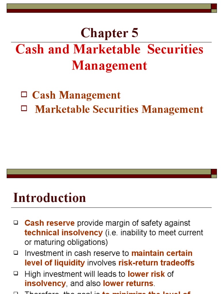 CHAPTER 6 - 1 Cash and Marketable Securities | PDF | Market Liquidity ...