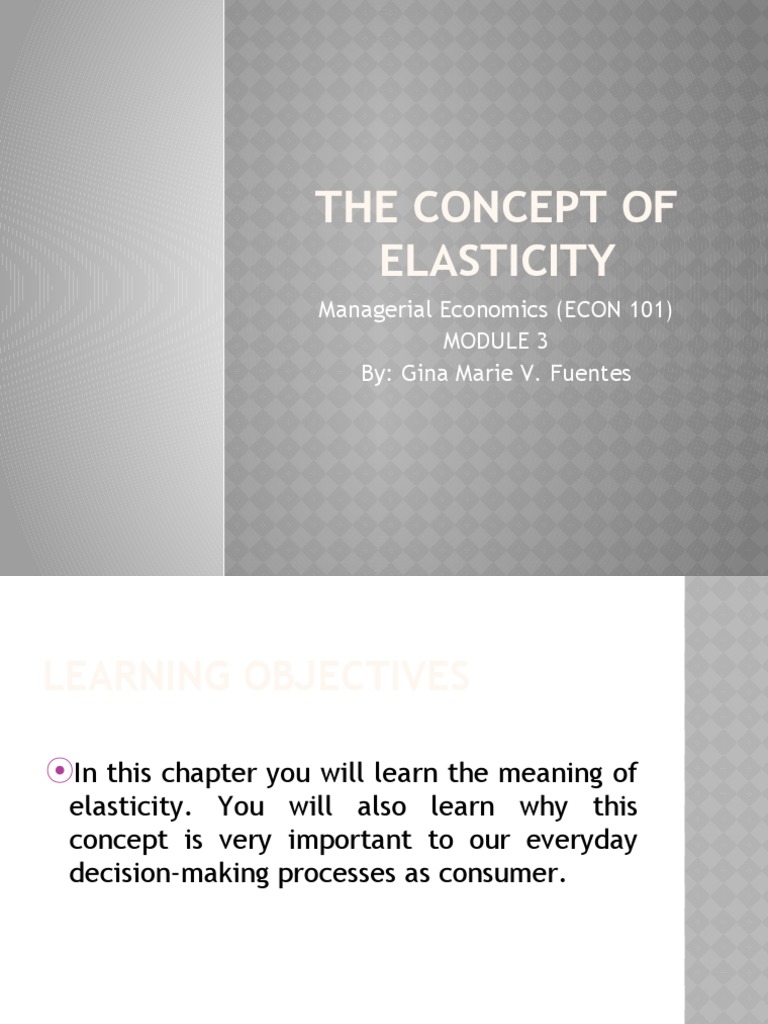 The Concept of elasticity-Module3-gINA | PDF | Demand | Elasticity ...
