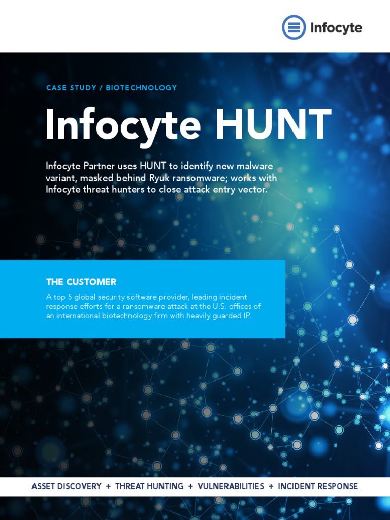 Infocyte Hunt-Biotech Case Study | Download Free PDF | Ransomware | Malware Infocyte Hunt-Biotech Case Study | Download Free PDF | Ransomware | Malware