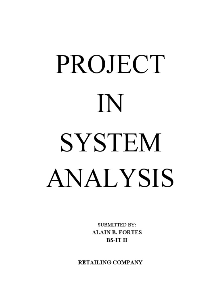 Project IN System Analysis: Alain B. Fortes Bs-It Ii | PDF | Royal ...