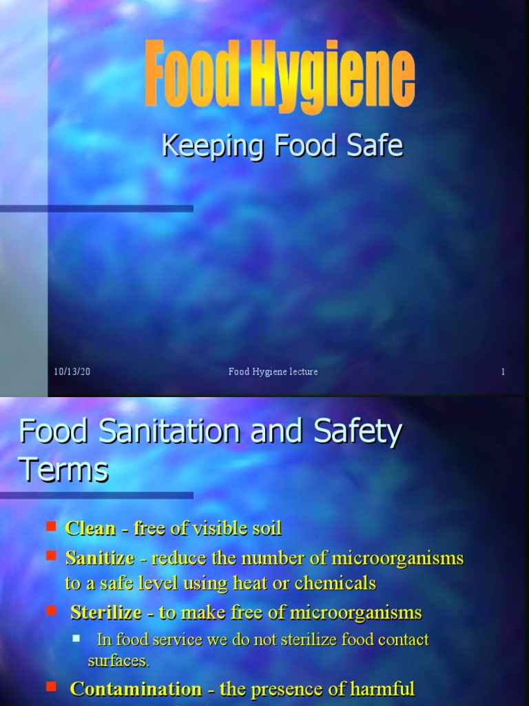 Food Hygiene Lecture | PDF | Food Safety | Hygiene