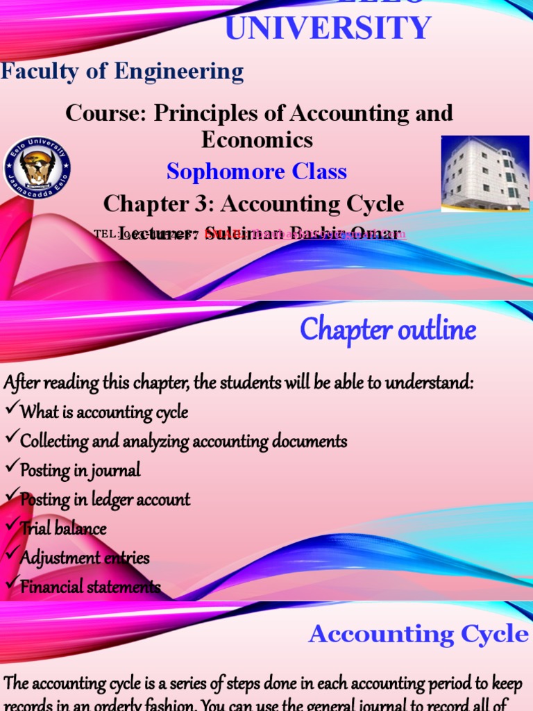 Course: Principles of Accounting and Economics Chapter 3: Accounting ...