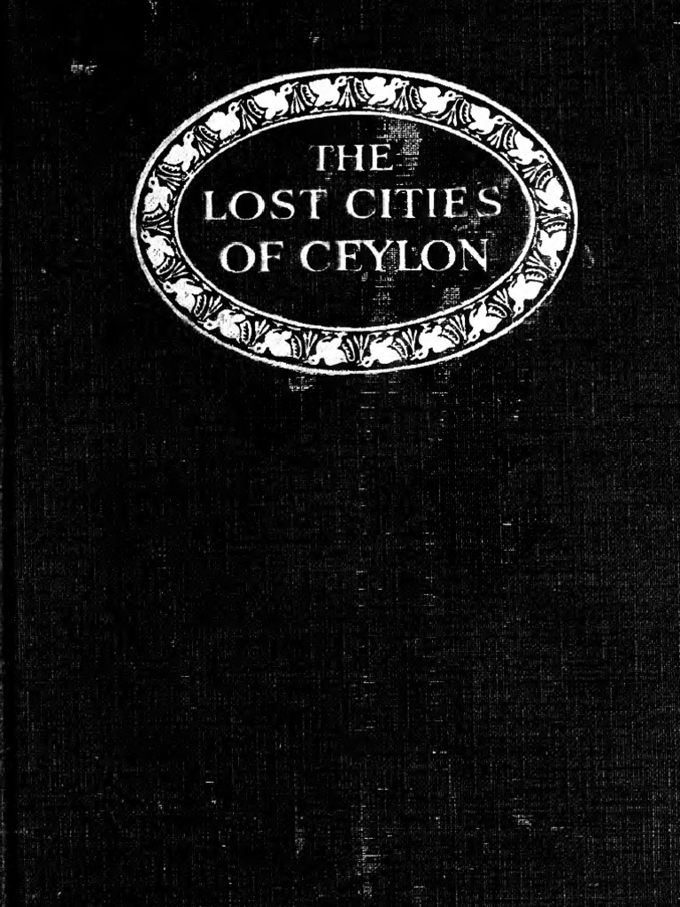 Lost Cities of Ceylon Explored | PDF | Gautama Buddha | Sri Lanka