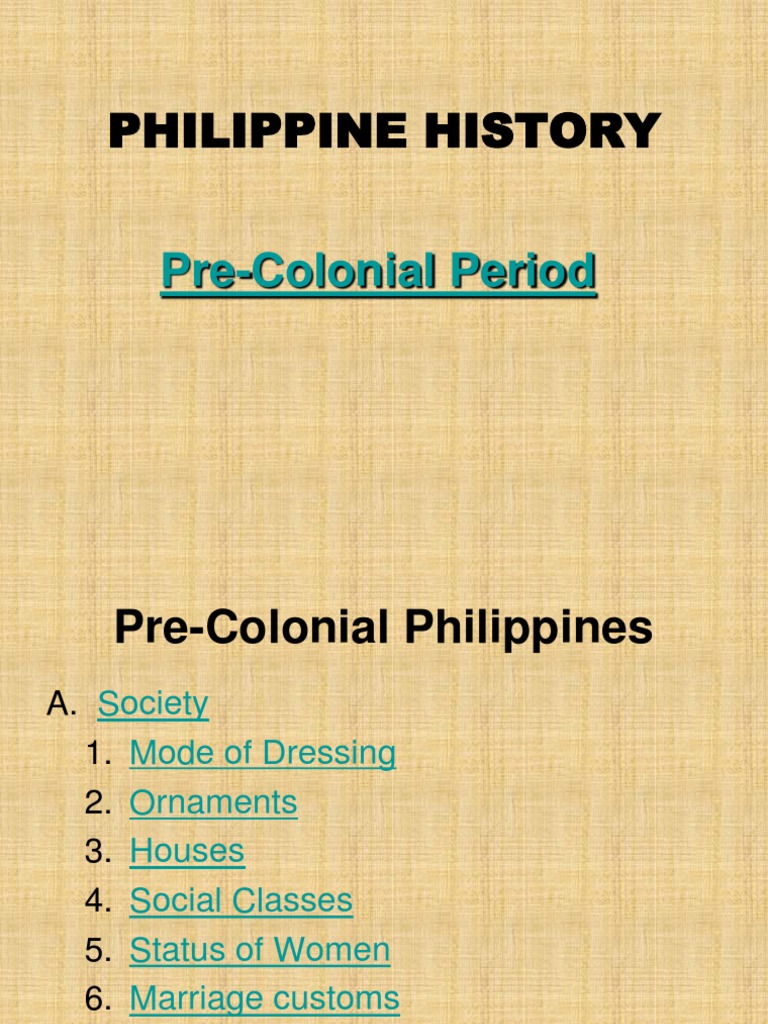 1 LECTURE PHILIPPINEHISTORY Pre Colonial Period PDF | PDF | Clothing