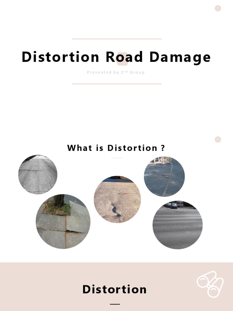 Distortion Road Damage (PowerPoint) | PDF | Sidewalk | Road Surface