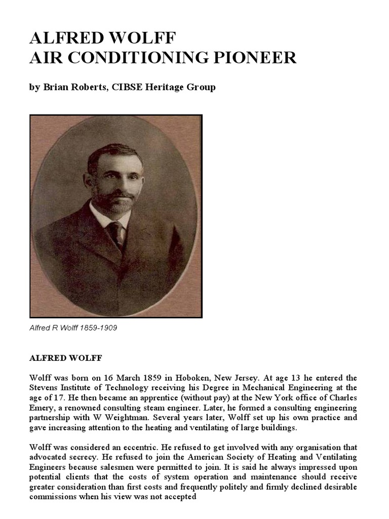 Alfred Wolff Air Conditioning Pioneer: by Brian Roberts, CIBSE Heritage ...