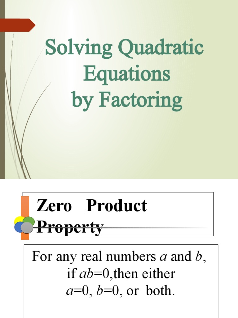 Solving Quadratic Equation by Factoring-Grade 9 | PDF