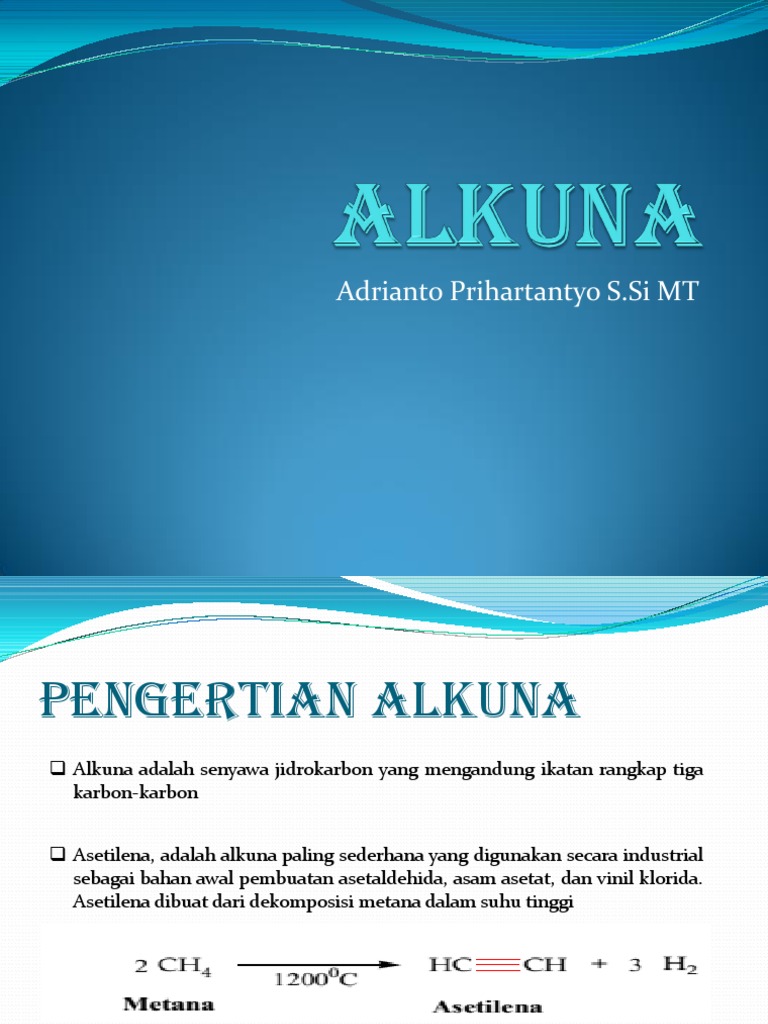Panduan Lengkap Alkuna dan Reaksinya | PDF