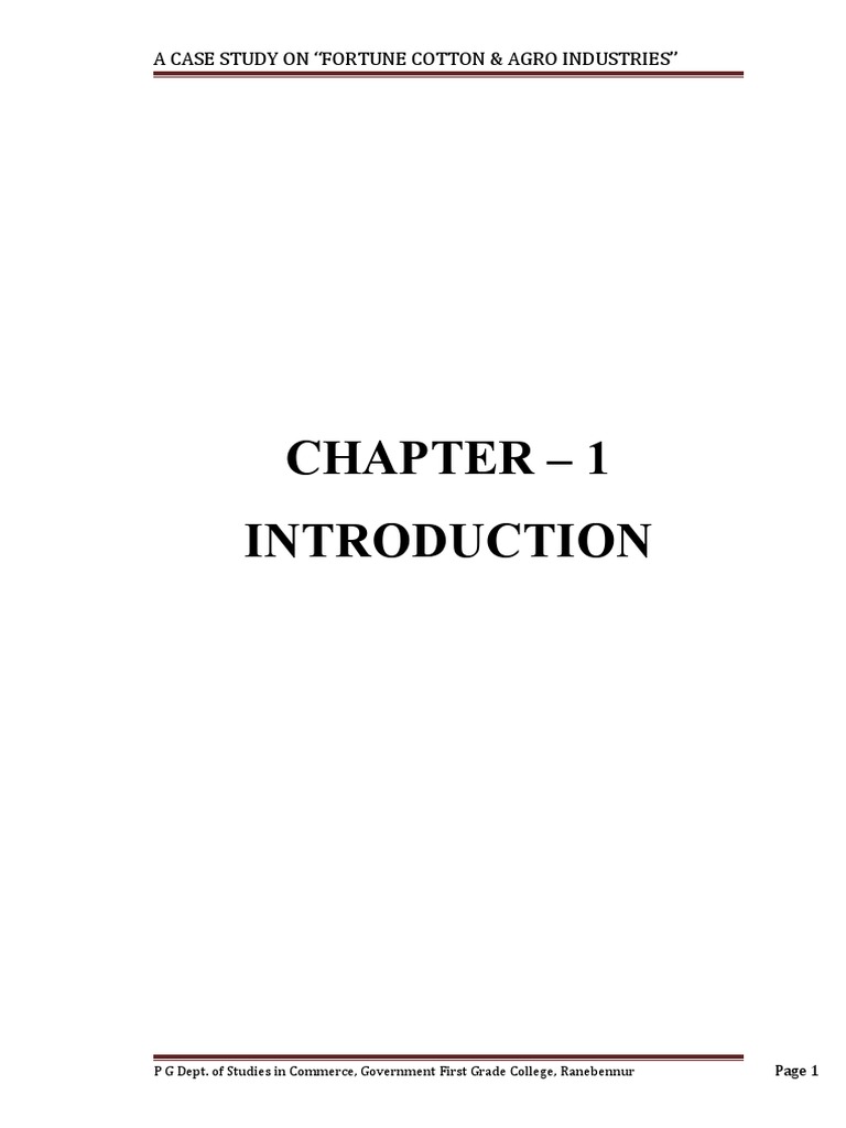 Chapter - 1: A Case Study On "Fortune Cotton & Agro Industries" | PDF ...