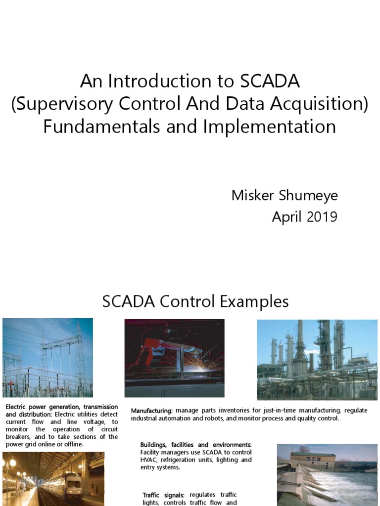 An Introduction To Scada Supervisory Control And Data Acquisition Fundamentals And