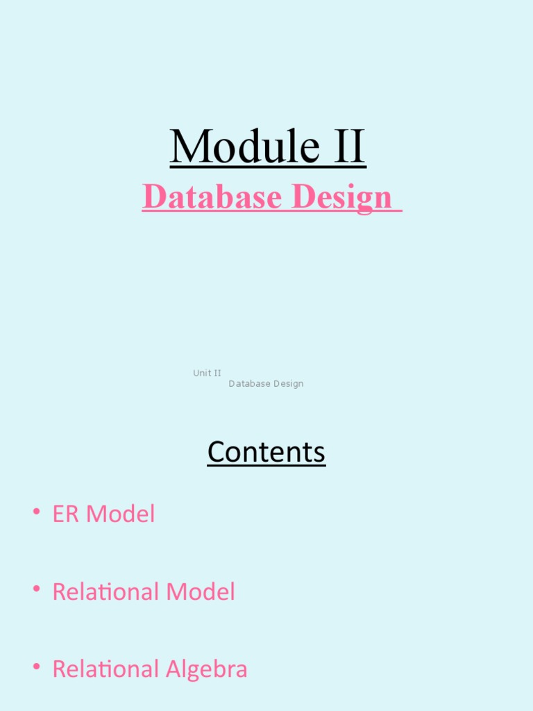 Unit II Database Design | PDF | Relational Model | Relational Database