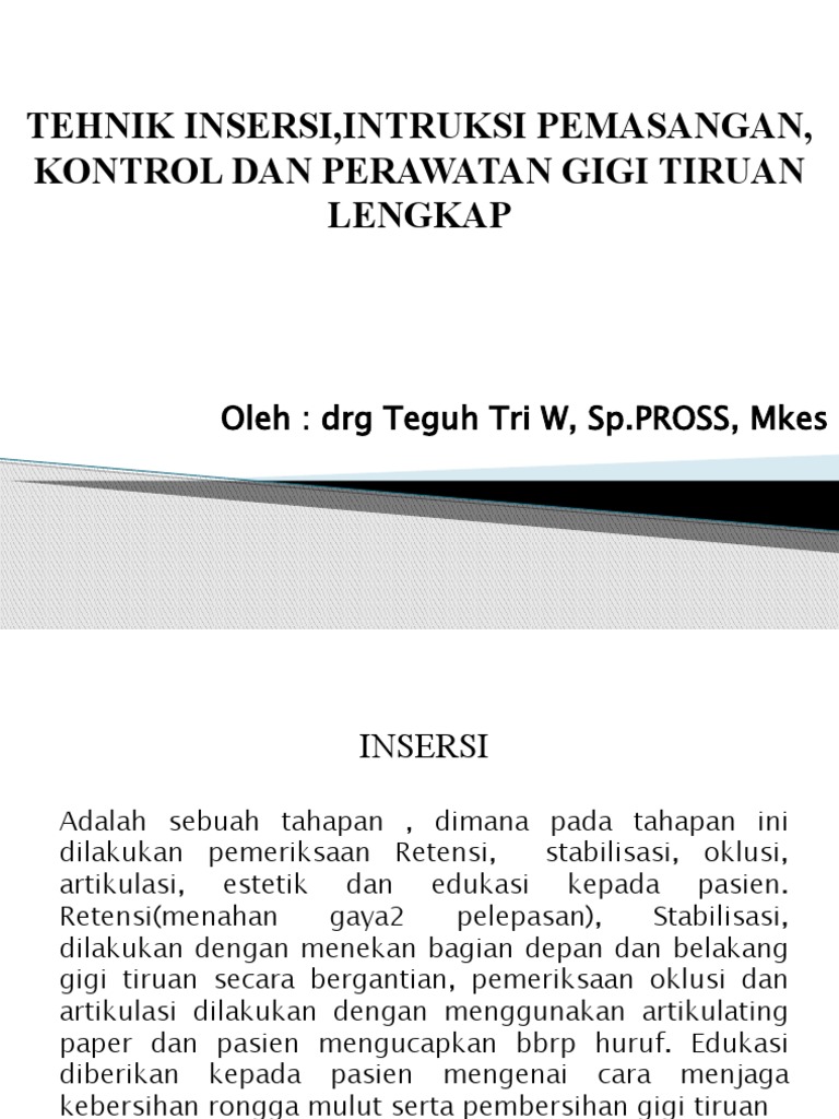 Insersi Dan Instruksi Pemasangan Gigi Tiruan Lengkap Translate | PDF