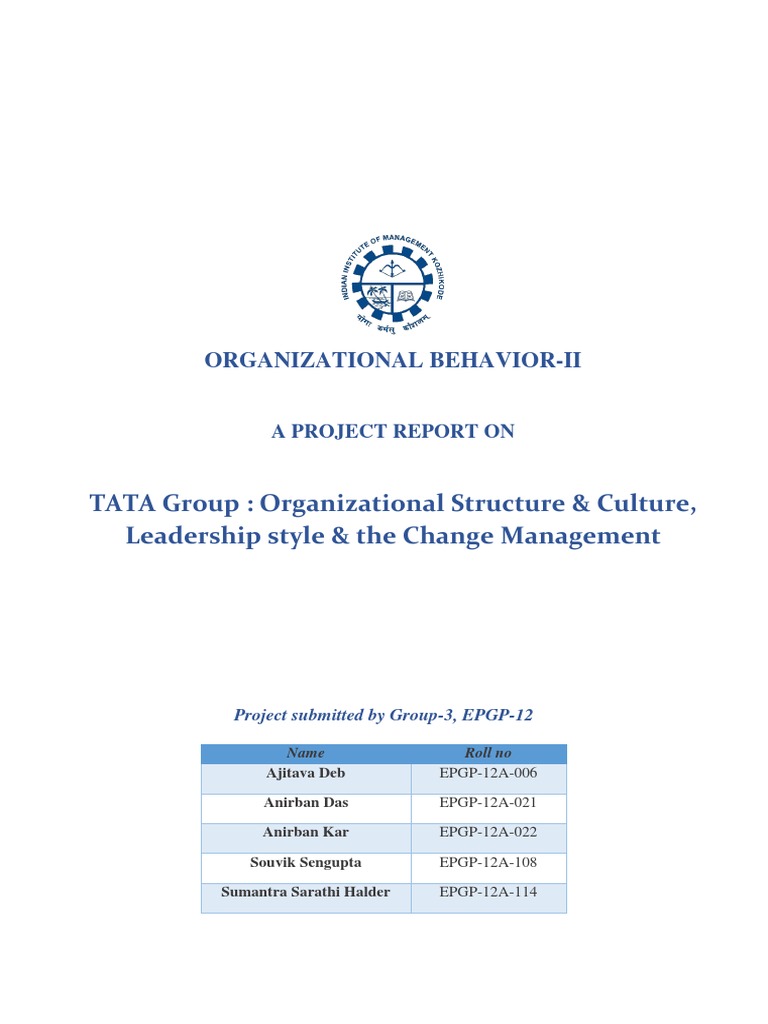 TATA Group Organizational Structure & Culture, Leadership Style & The ...