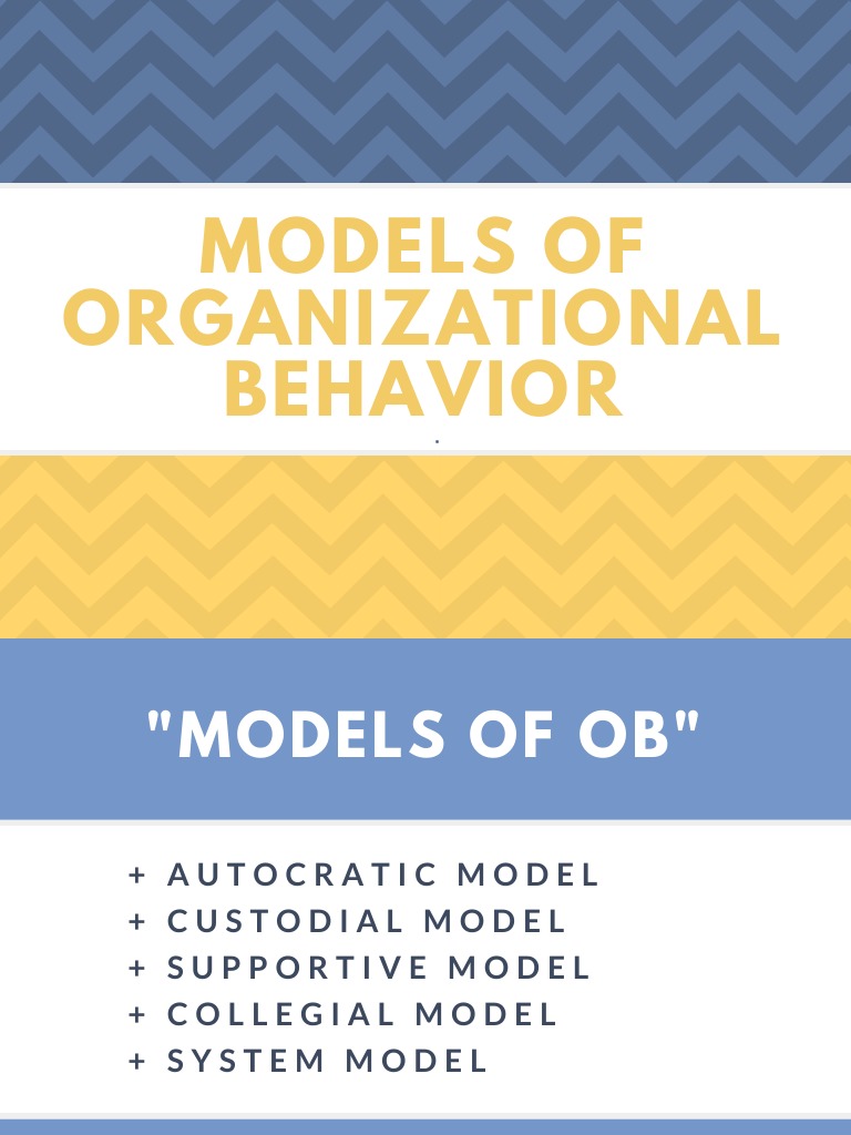 Models of Organizational Behavior | PDF | Organizational Behavior ...