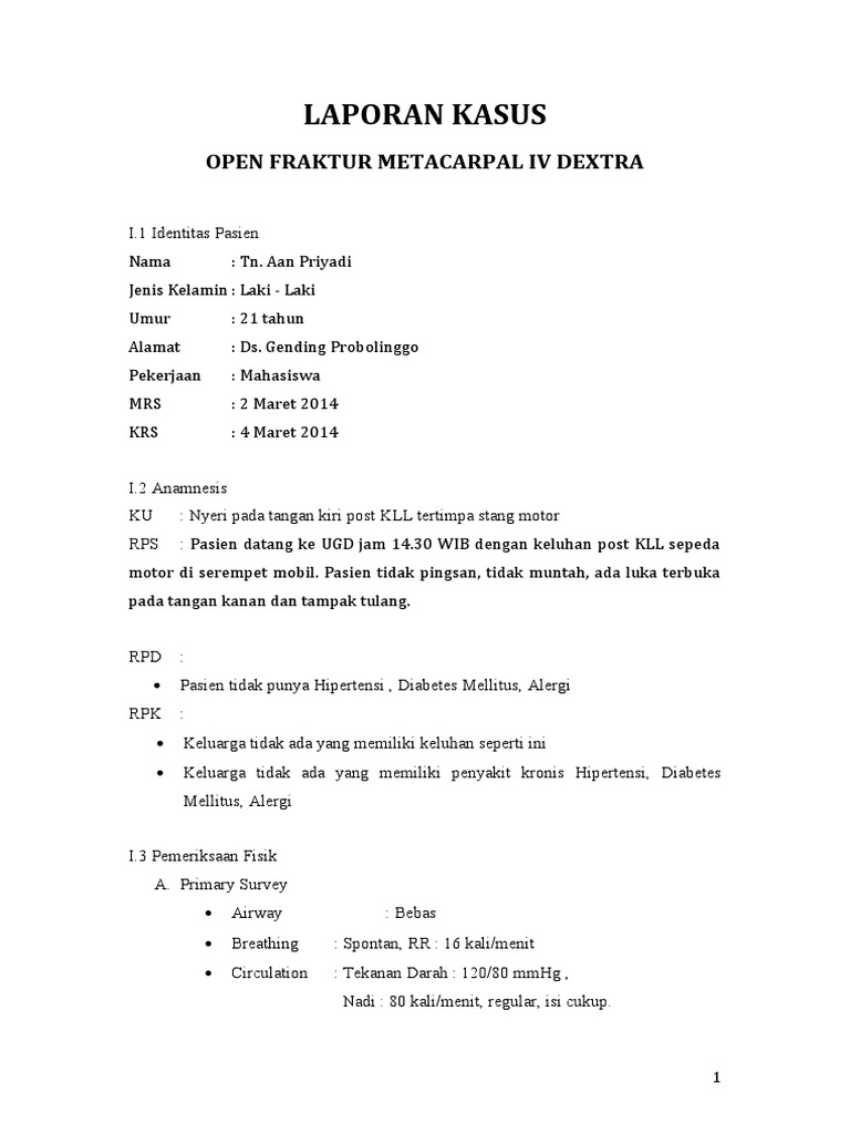 Open Fraktur Metakarpal IV Dextra | PDF