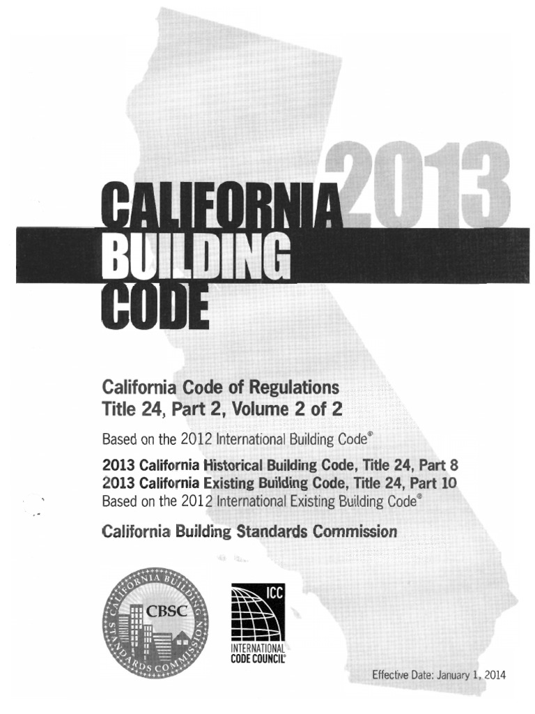 California Code of Regulations Title 24, Part 2,: California Building ...