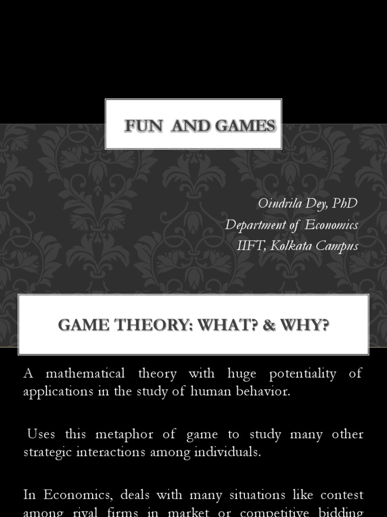 Game Theory Full | PDF | Game Theory | Economic Theories
