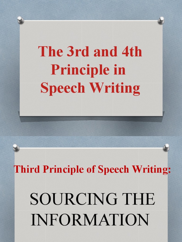 The 3rd and 4th Principle in Speech Writing | PDF