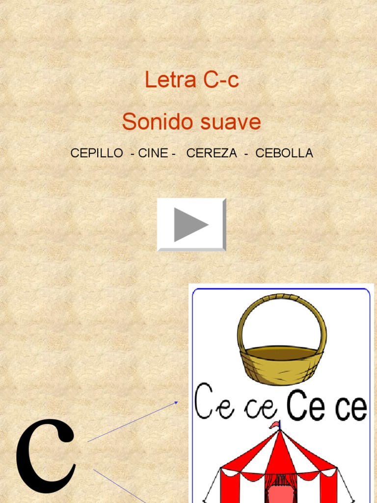 Letra C Sonido Suave | PDF