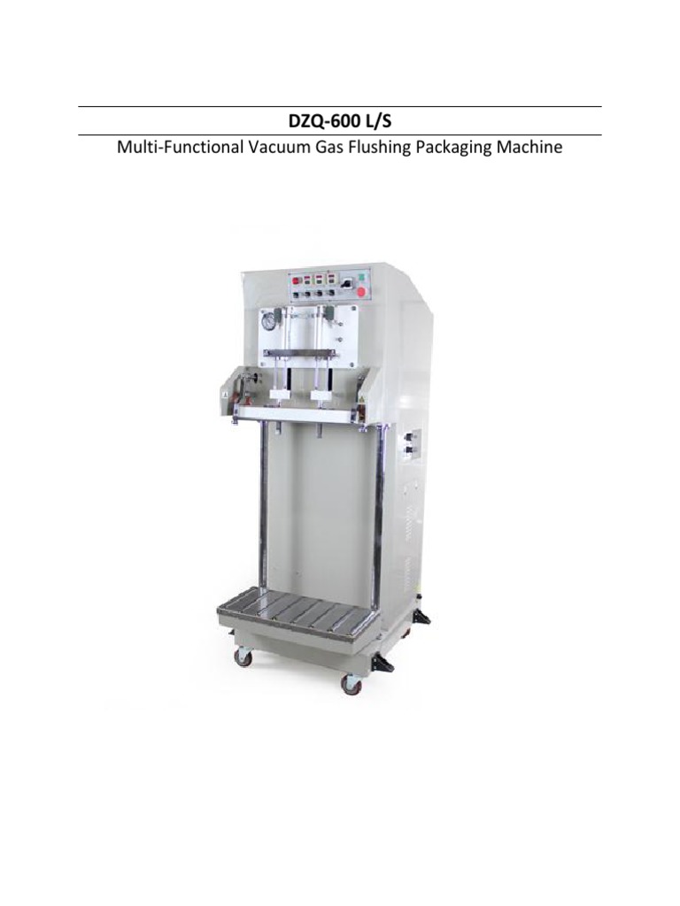 DZQ600LS Manual - Vacuum Gas Flushing Packaging Machine | PDF | Vacuum ...