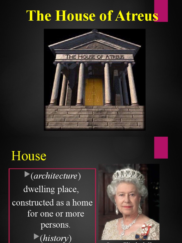 The House of Atreus | PDF | Agamemnon | Oresteia