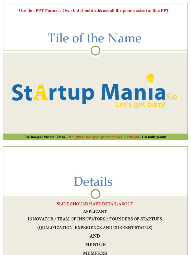 Tile of The Name: Use This PPT Format / Own But Should Address All The ...