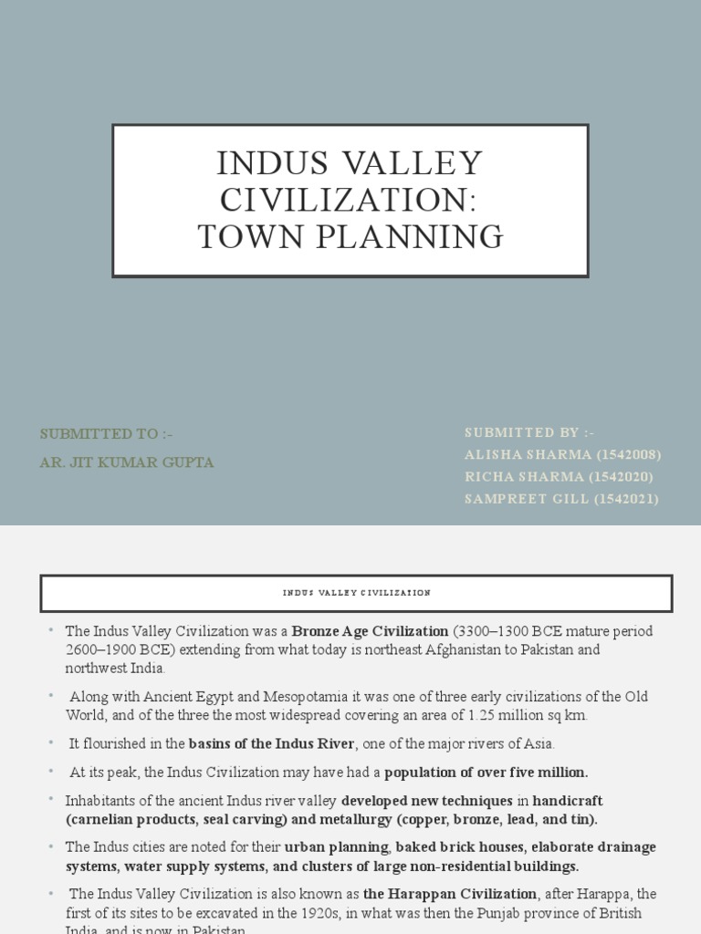 Indus Valley Civilization: Town Planning: Submitted To:-Ar. Jit Kumar ...