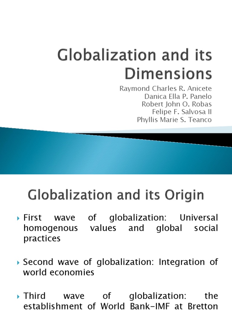 Globalization and Its Dimensions | PDF | Globalization | Trade
