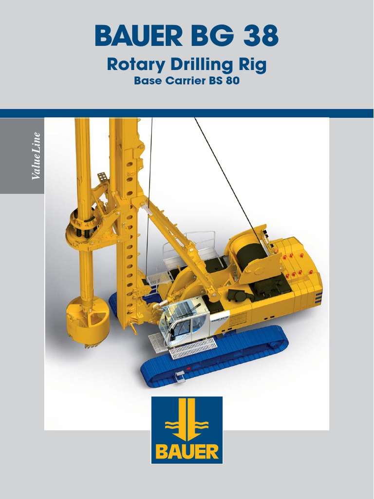 Bauer BG 38: Rotary Drilling Rig | PDF | Manufactured Goods | Nature