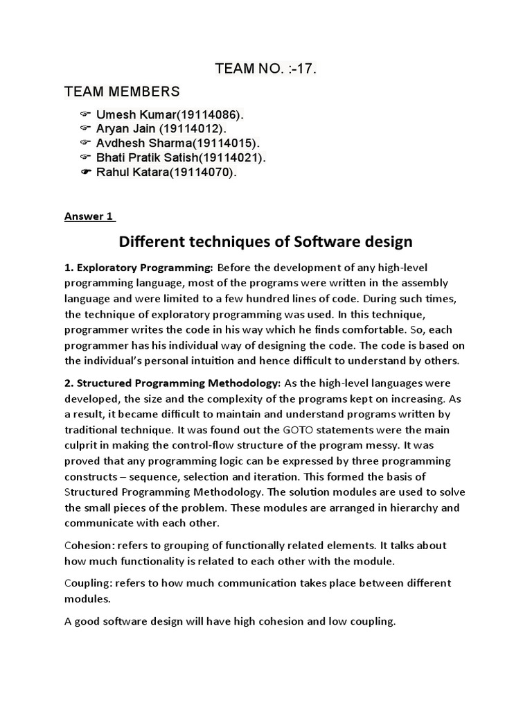 Different Techniques of Software Design: TEAM NO.:-17. Team Members ...