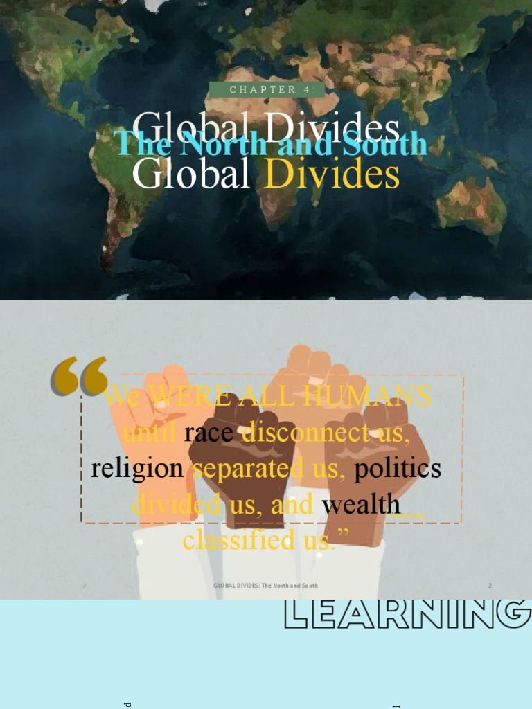 CHAPTER 4 - Global Divides - The North and South | PDF | North–South ...