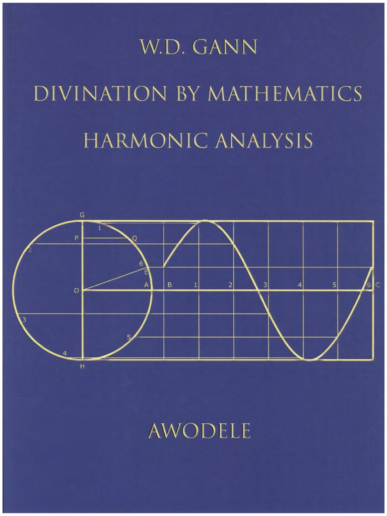 Awodele - W.D. Gann, Divination by Mathematics II Harmonic Analysis PDF | PDF | Fourier Series ...