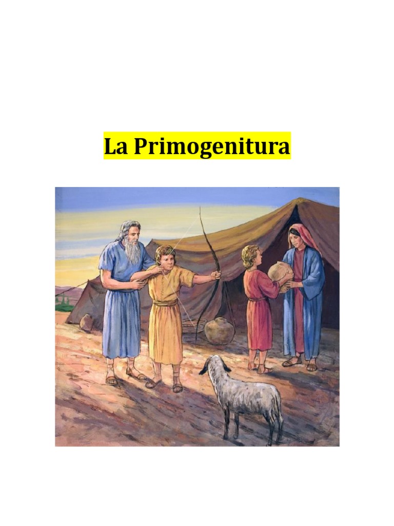 Primogenitura Bíblica: Esaú y Jacob | PDF | Jacob | Rachel