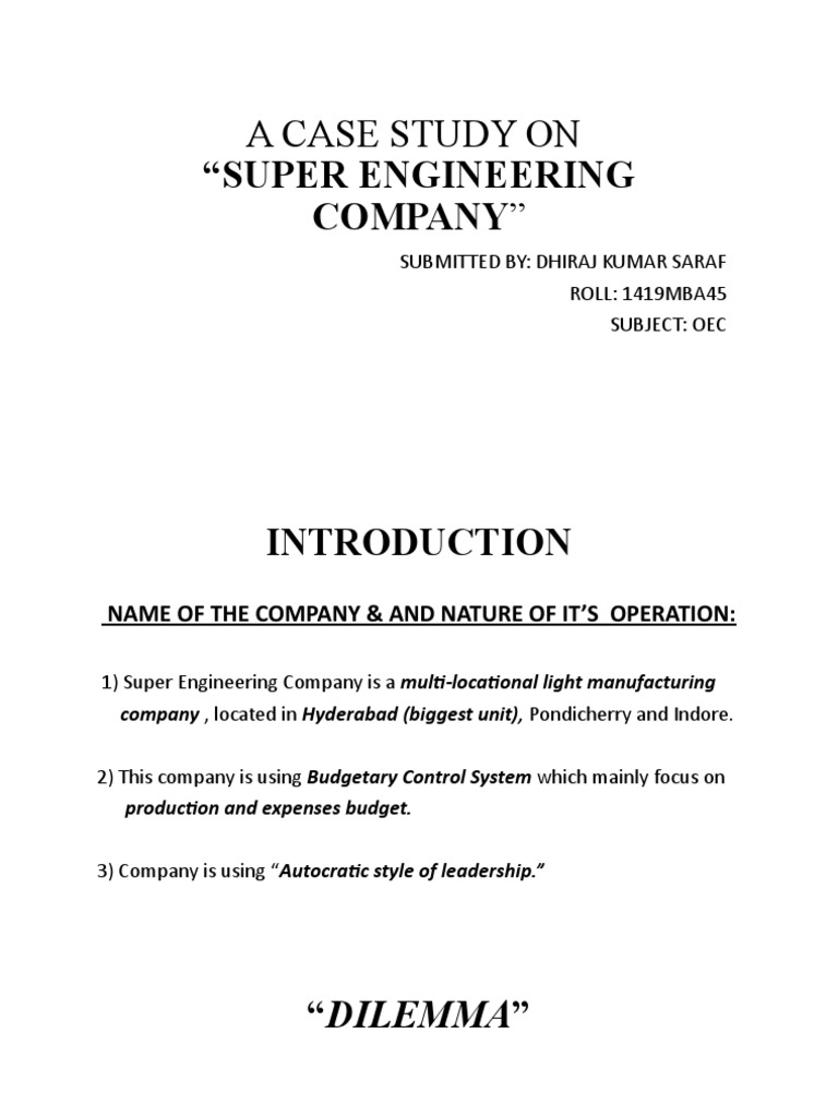 A Case Study On Super Engineering Company Dhiraj | PDF