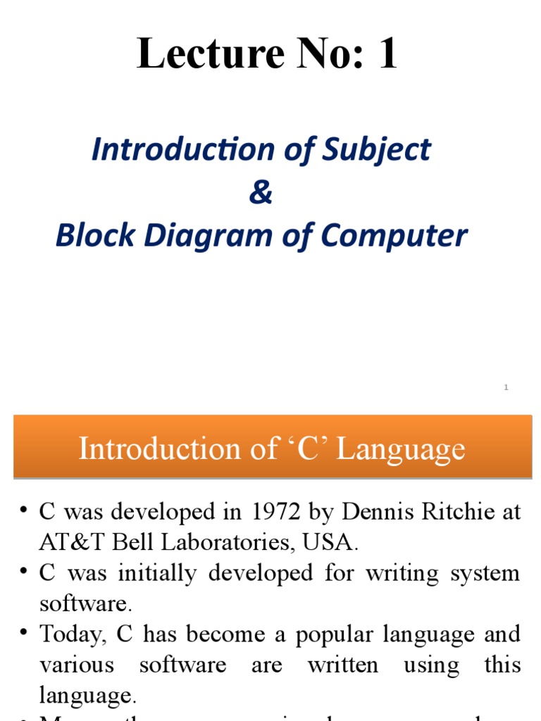 Lecture No: 1: Introduction of Subject & Block Diagram of Computer ...