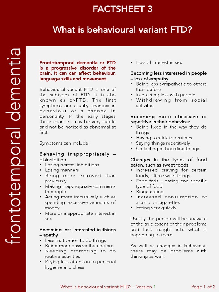 Frontotemporal Dementia or FTD Is A Progressive Disorder of The Brain ...