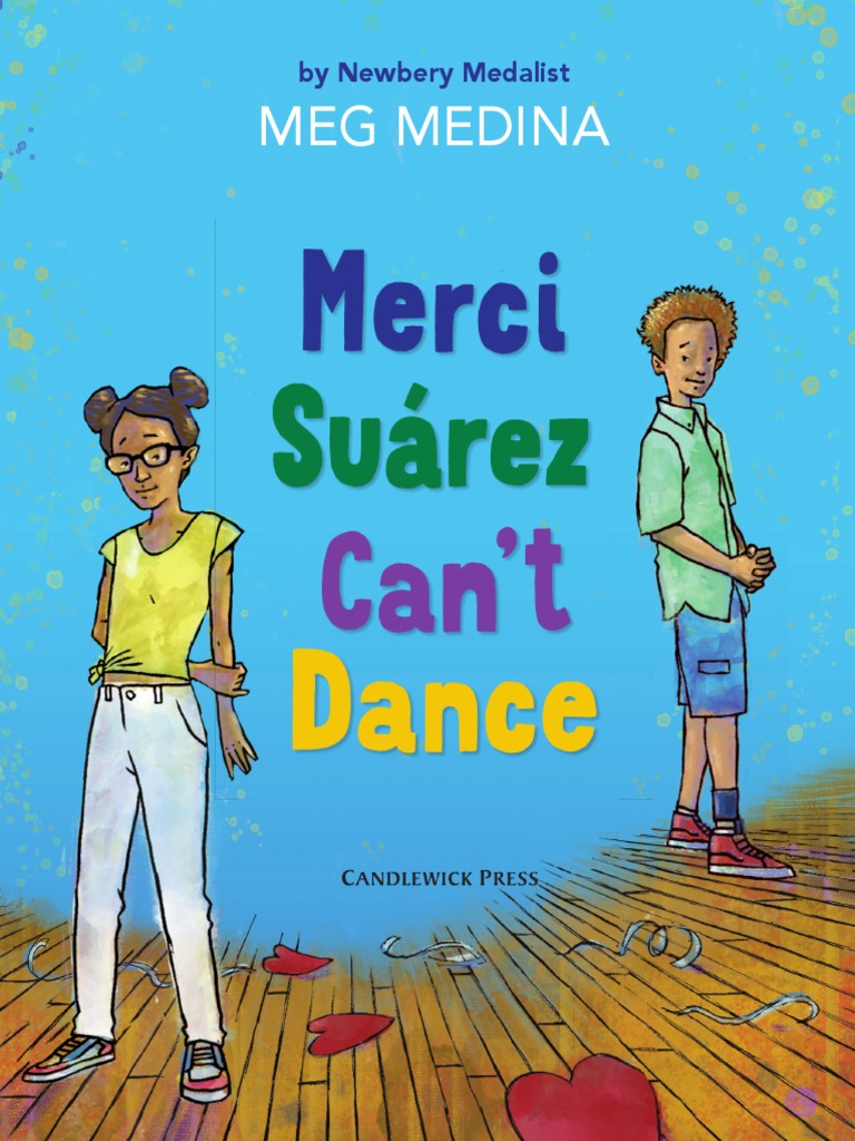 Merci Suárez Can't Dance by Meg Medina Press Release | PDF | Books