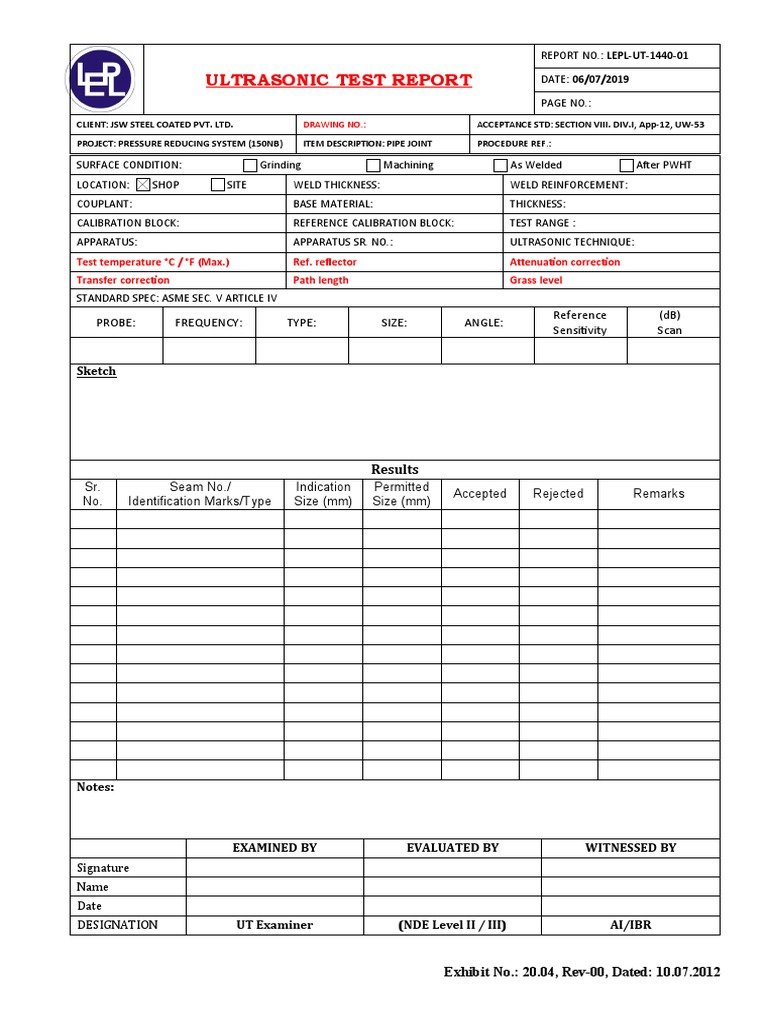 Ultrasonic Test Report: Probe: Frequency: Type: Size: Angle: Reference ...