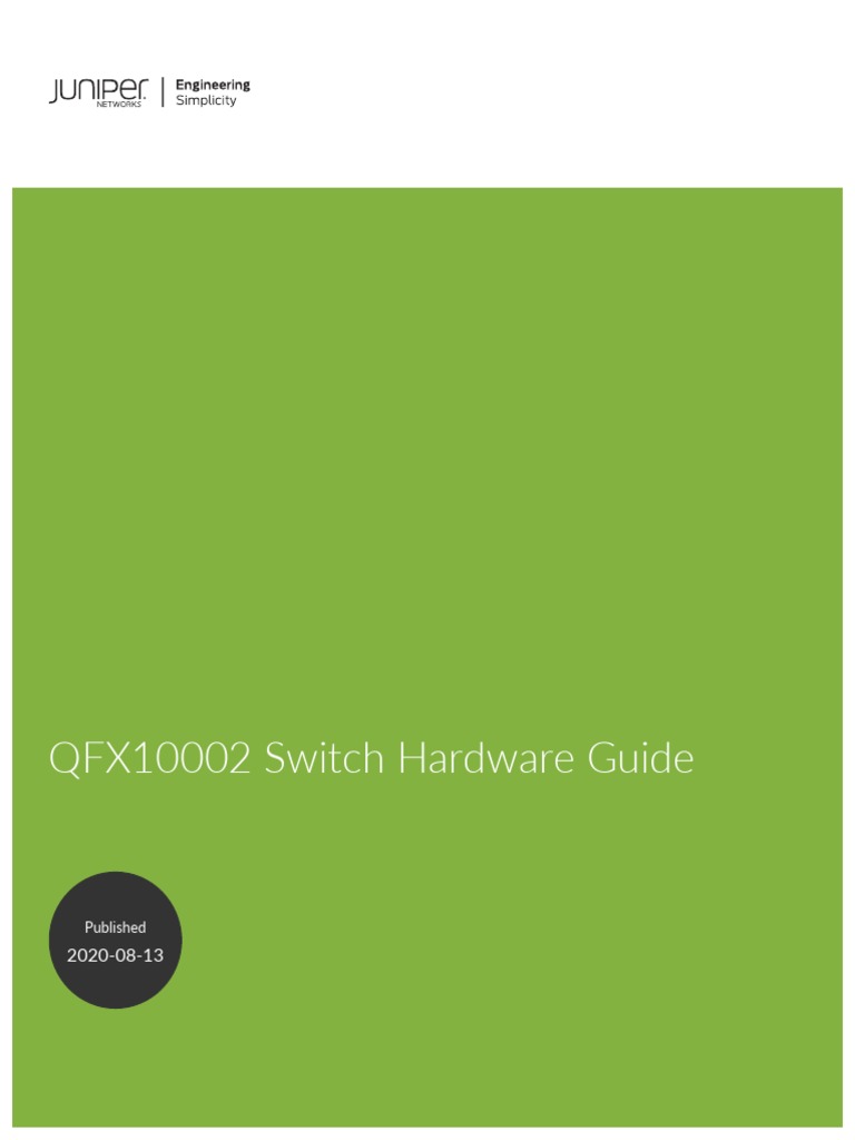 qfx10002 Juniper Core Switch PDF | PDF | Network Switch | Power Supply