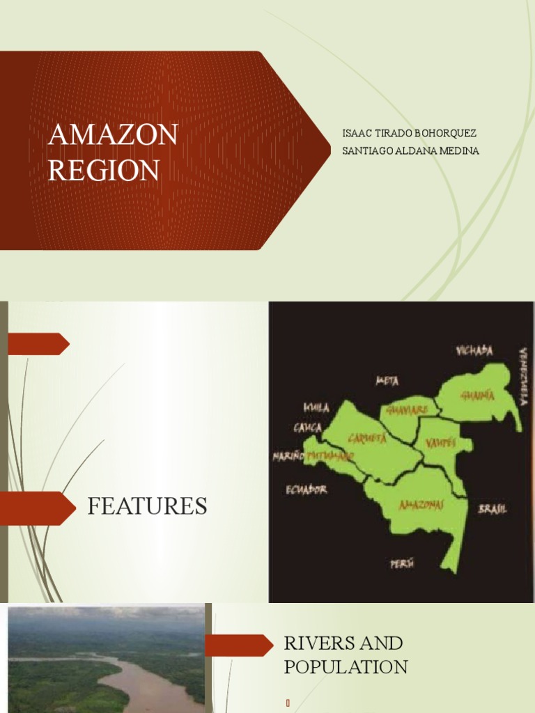 Amazon Region: Isaac Tirado Bohorquez Santiago Aldana Medina | PDF
