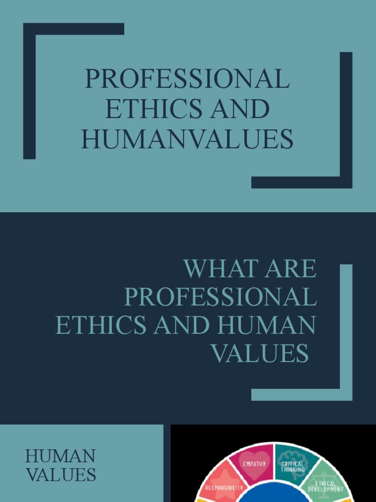 Professional Ethics and Humanvalues | PDF | Value (Ethics) | Integrity